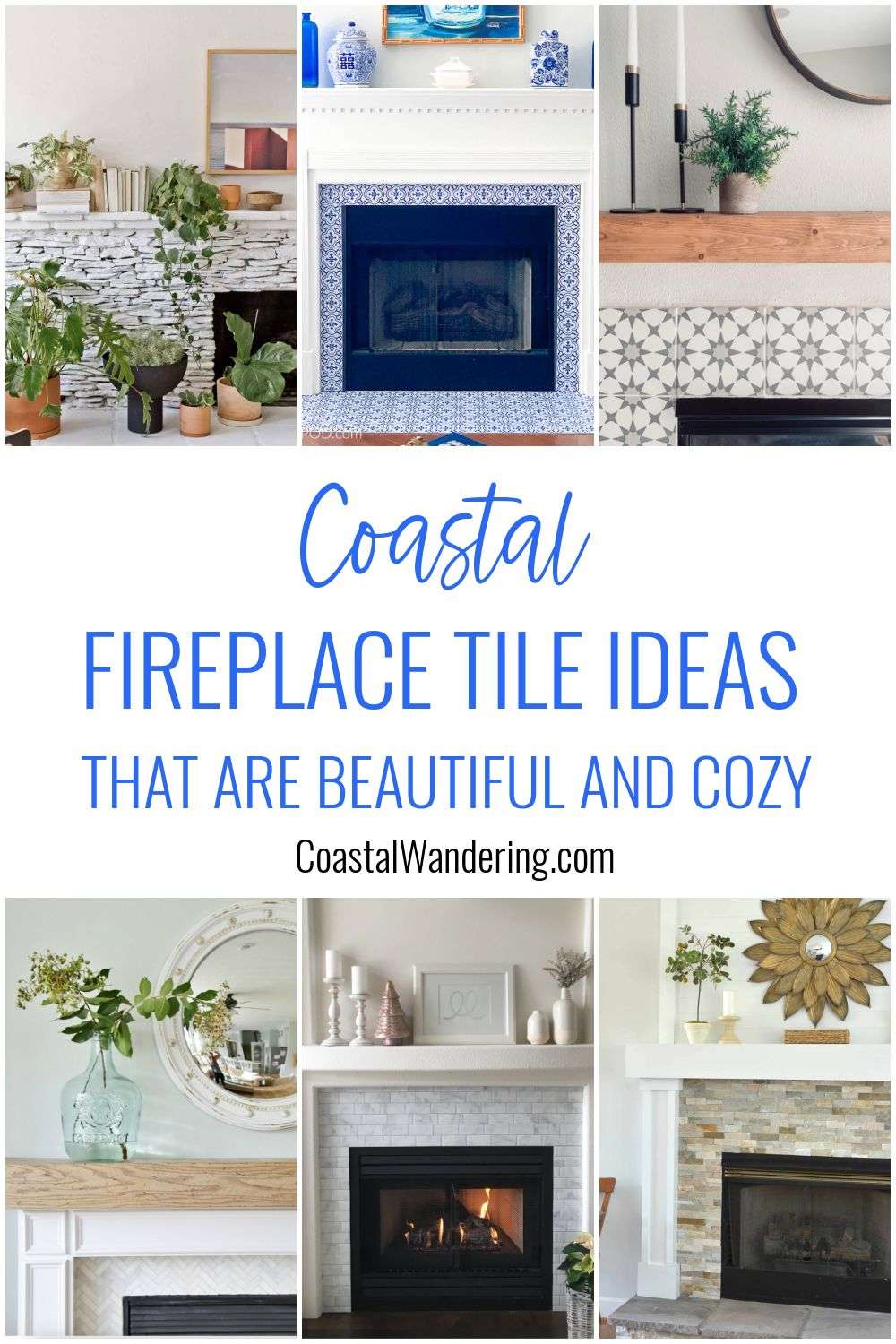 20 Coastal Fireplace Tile Ideas That Are Beautiful And Cozy - Coastal ...