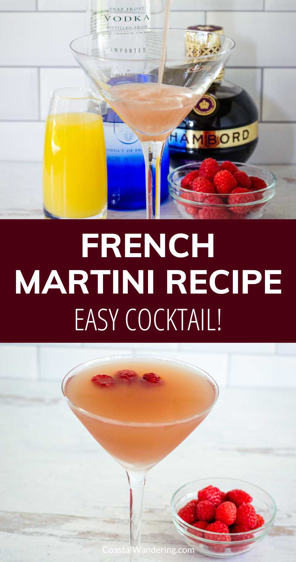 French Martini Recipe: Classic Cocktail With Chambord - Coastal Wandering
